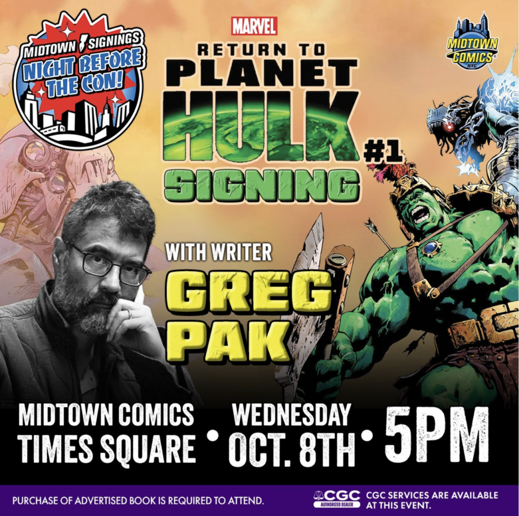 2025-10-08 – Greg Pak signs RETURN TO PLANET HULK at Midtown Comics ...